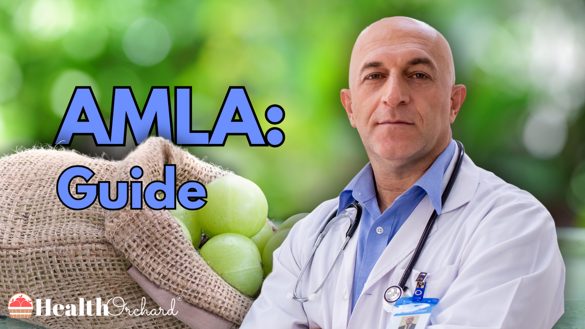 Amla: Guide | Health Orchard