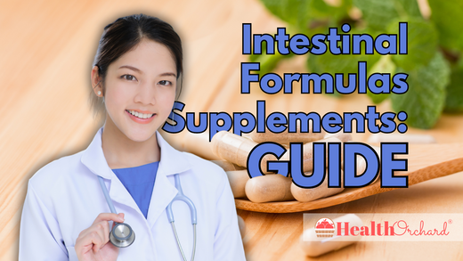 Intestinal Formulas Supplements: Guide | Health Orchard