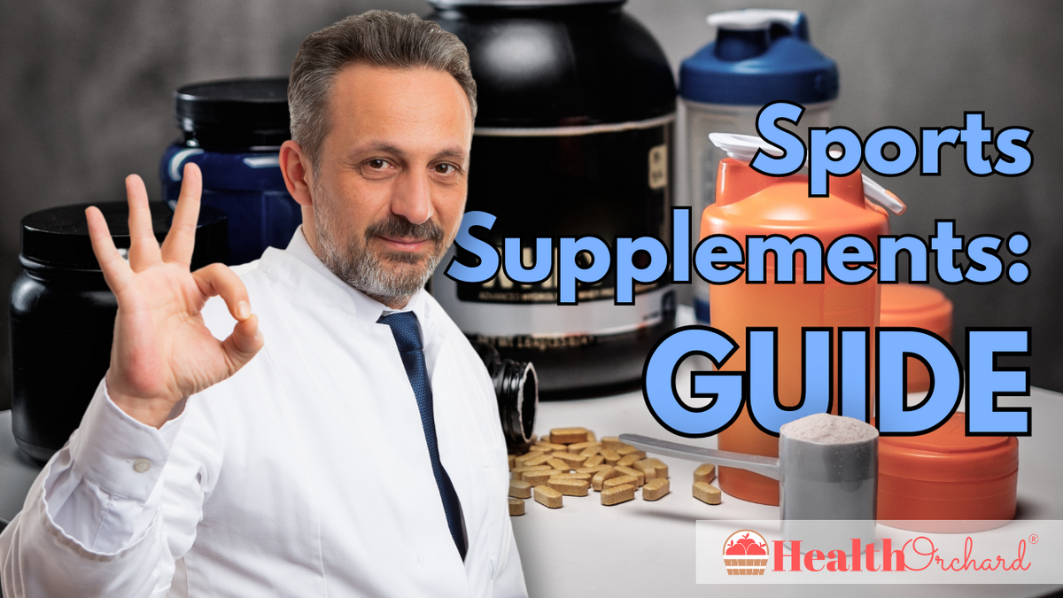 Sports Supplements: Guide | Health Orchard